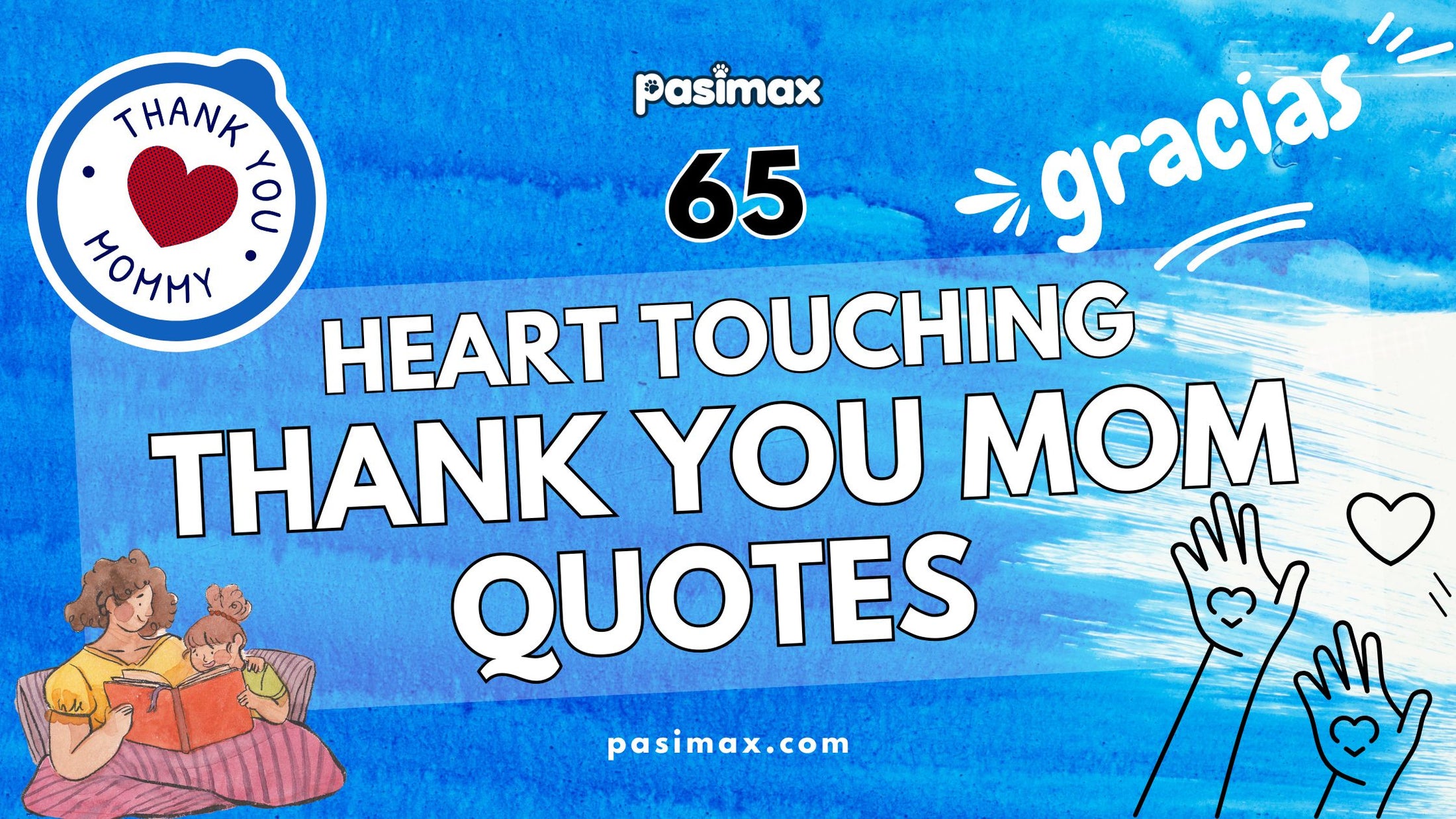 65 Heart Touching Thank You Mom Quotes To Show Appreciation – Pasimax