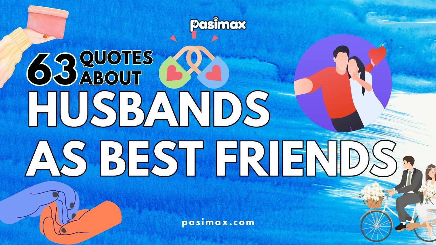 63 Husbands as Best Friends Quotes to Show Your Deep Love – Pasimax